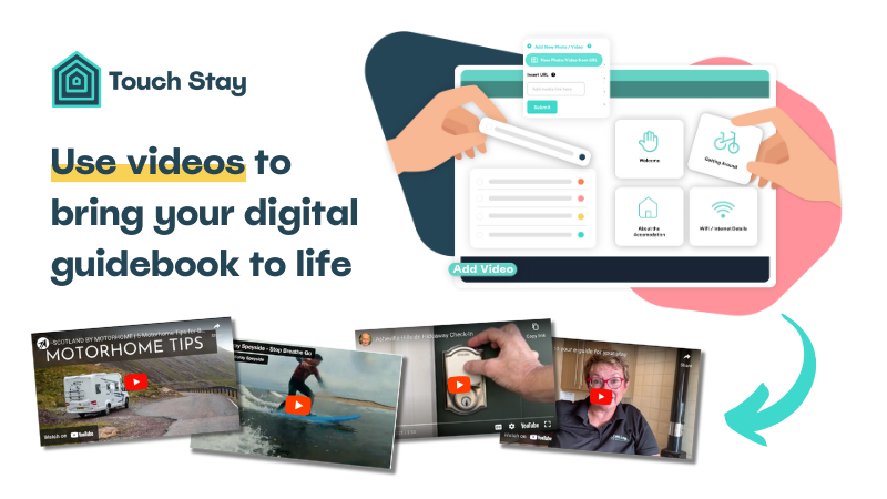 How to use videos to bring your digital guidebook to life | Touch Stay | Touchstay